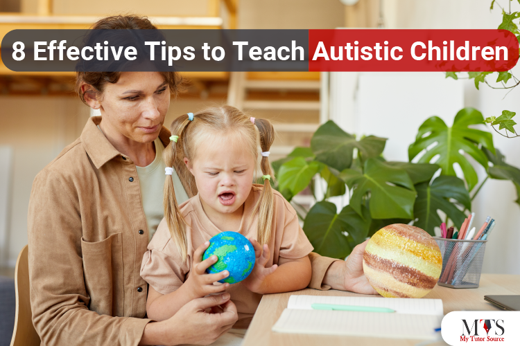 Teaching Autistic Children 8 Effective Tips And More Teaching Autistic Children 8 Effective Tips And More